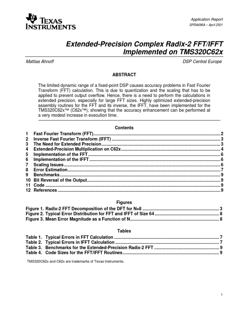 Extended-Precision Complex Radix-2 FFT/IFFT Implemented On TMS320C62x ...