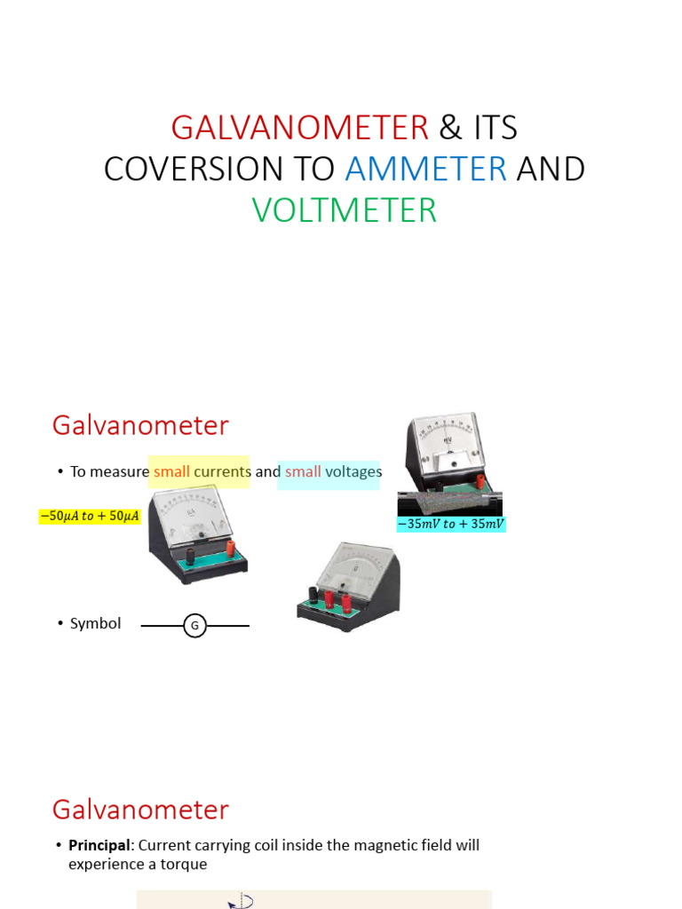 Galvanometer and Its Conversion To Ammeter and Voltmeter | PDF ...