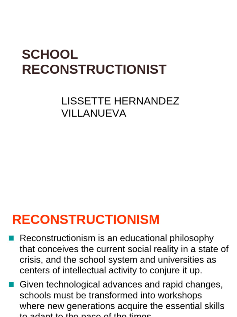 Reconstructionist School | PDF | Marxism | Curriculum