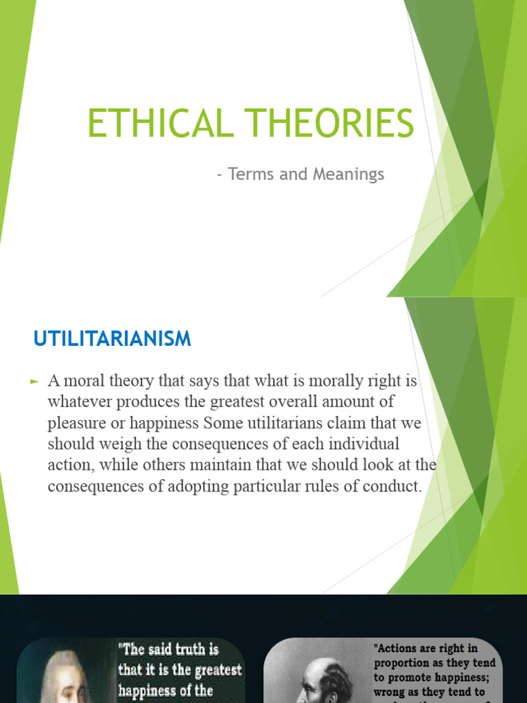 ETHICAL-THEORIES.pptx | PDF | Virtue | Hedonism