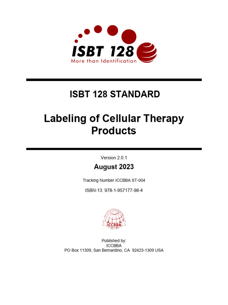 ST-004 ISBT 128 Standard Labeling of Cellular Therapy Products v2.0.1 ...