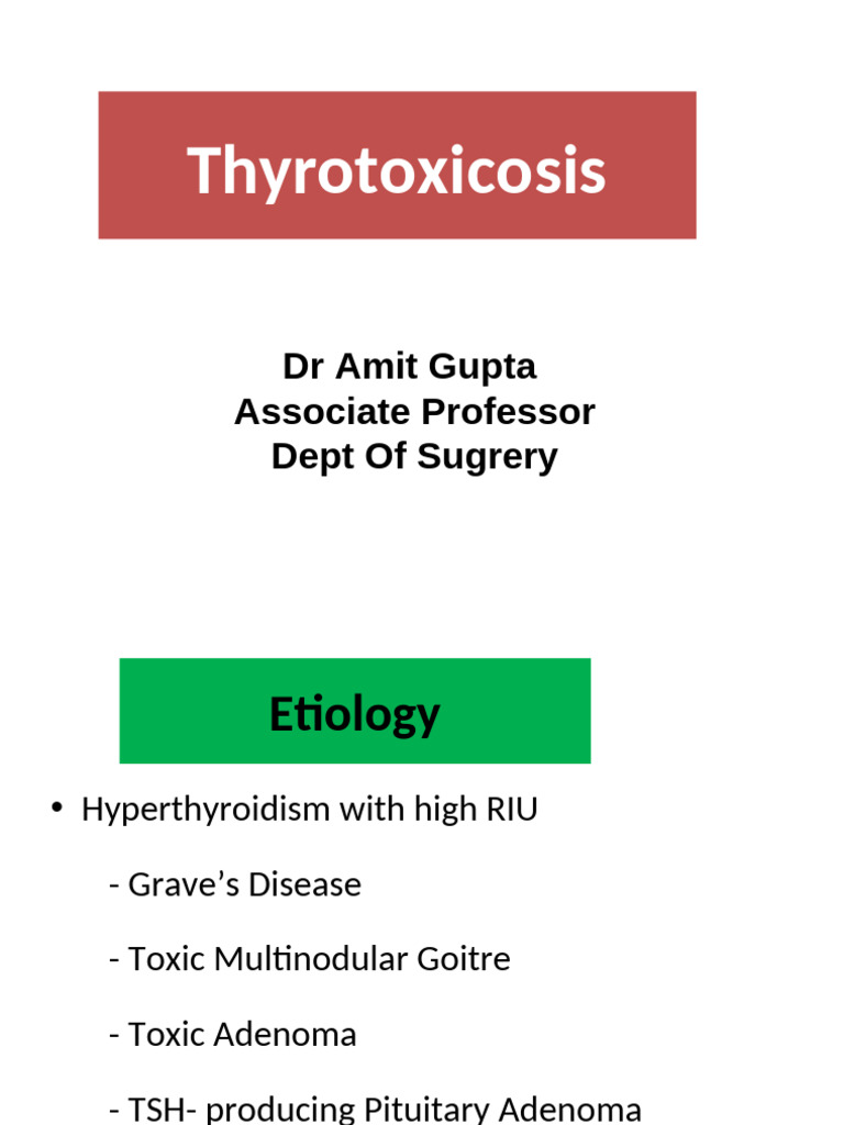 Thyrotoxicosis and Goitres | PDF | Hyperthyroidism | Thyroid