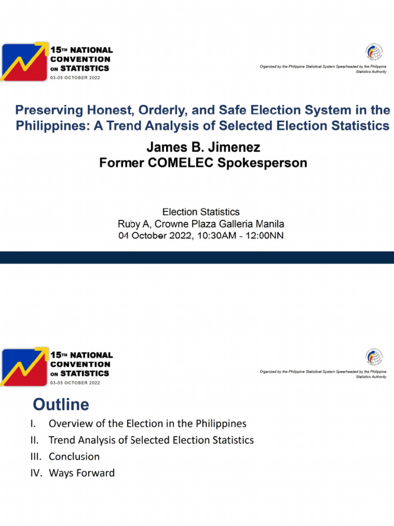 Preserving Honest, Orderly, and Safe Election System in The Philippines ...