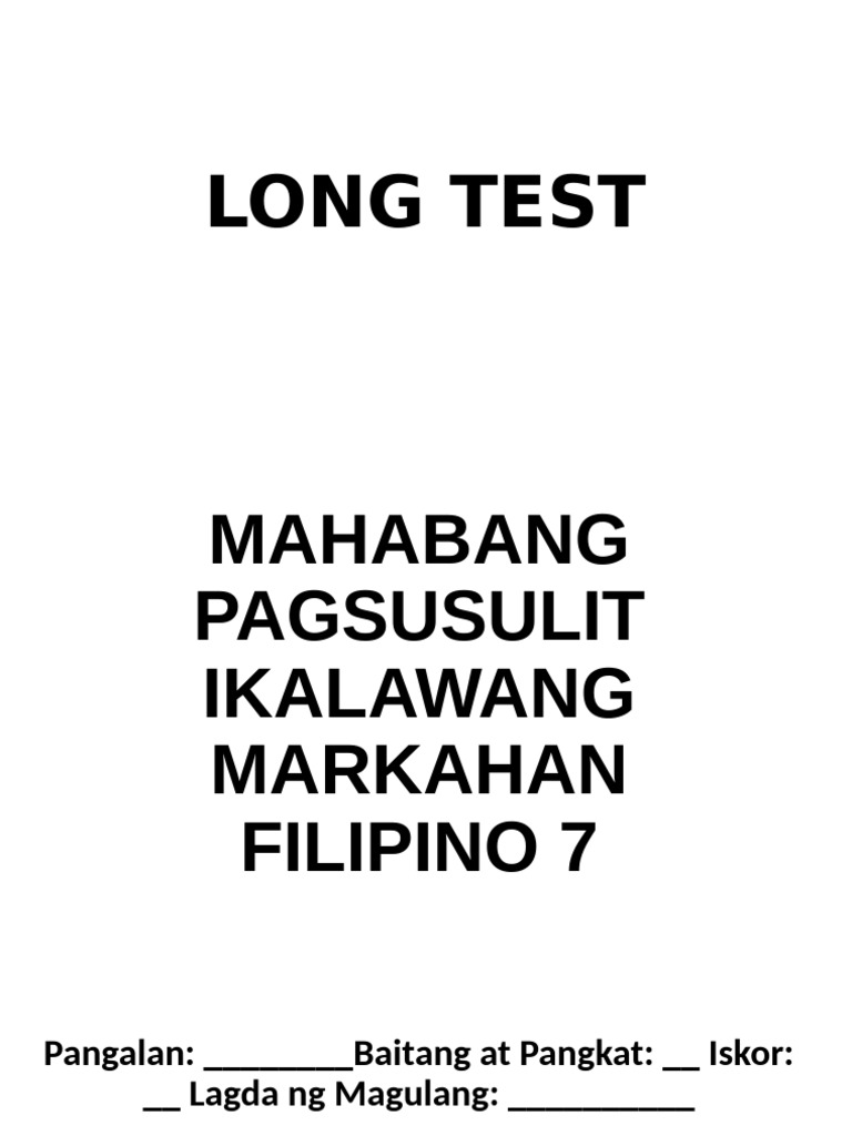 LONG TEST Ikalawang Markahan December 5, 2024 (Grade 7) | PDF