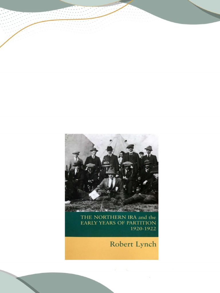 (Ebook) The Northern IRA and The Early Years of Partition 1920-1922 by ...