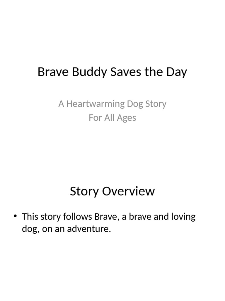Brave Buddy Saves The Day | PDF
