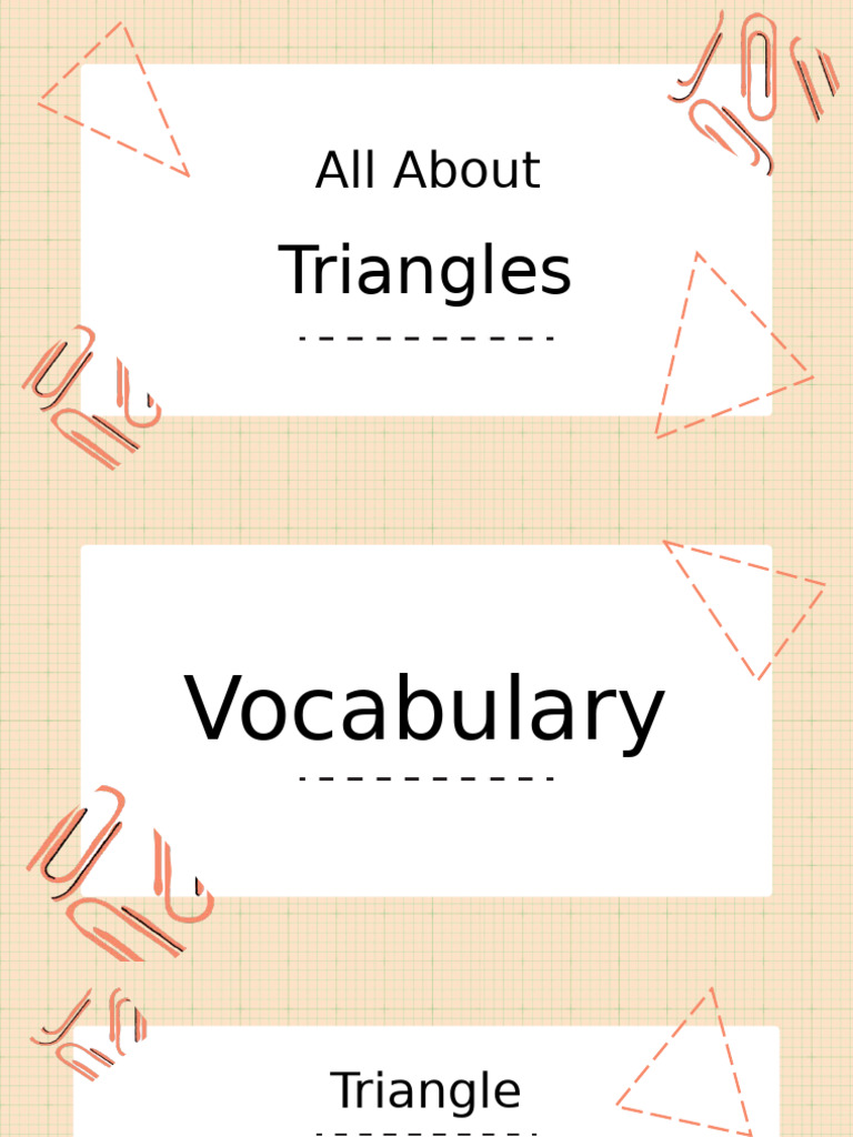 Beige White Orange Simple All About Triangles Presentation | PDF