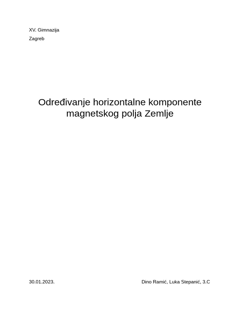 Određivanje horizontalne komponente magnetskog polja Zemlje | PDF