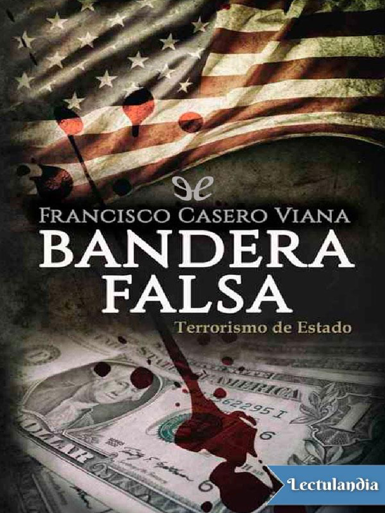 Bandera Falsa - Francisco Casero Viana | PDF | World Trade Center (1973 ...