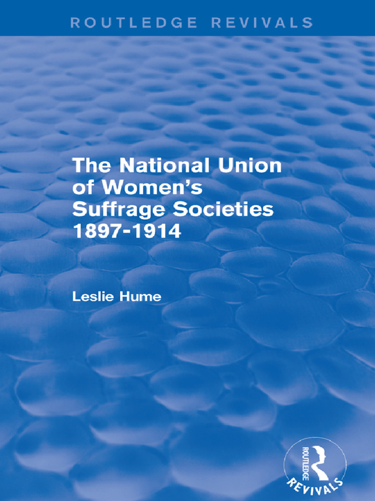  Routledge Revivals Leslie Hume The National Union Of Women s