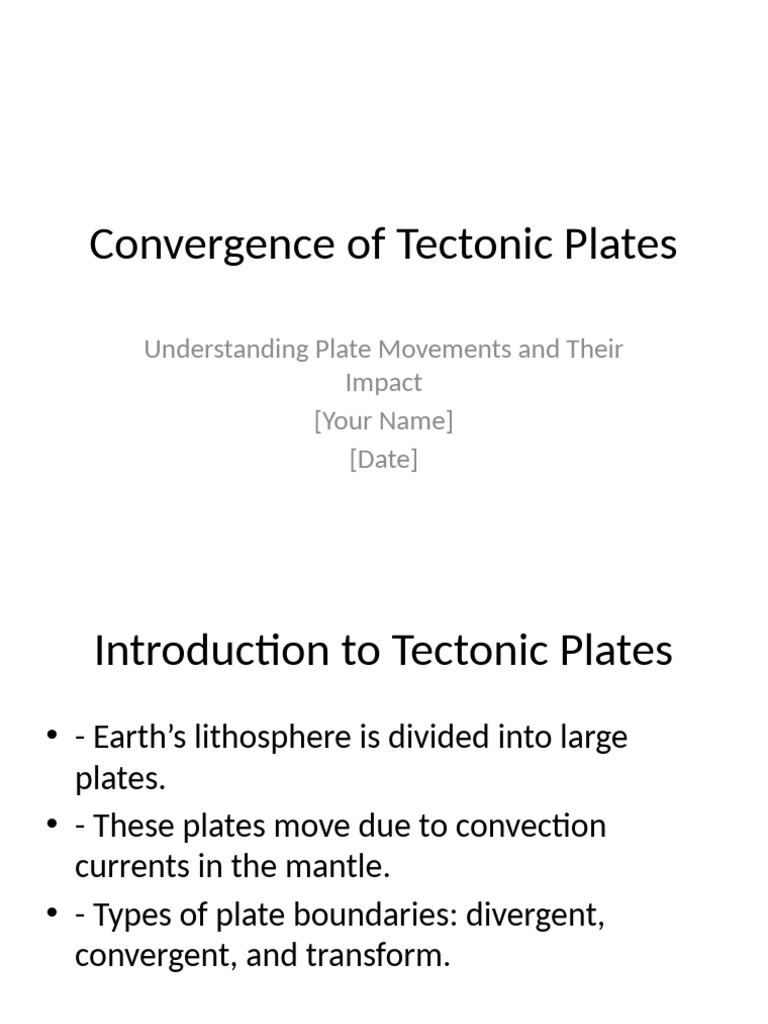 Convergence of Tectonic Plates Presentation | PDF