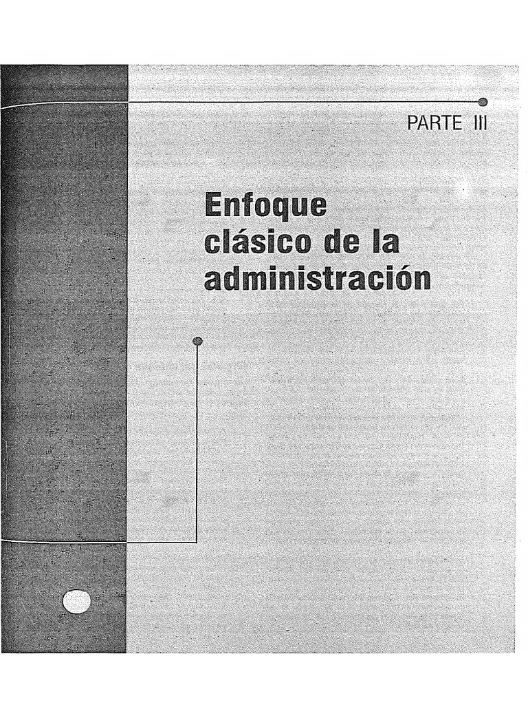 Enfoque Clasico y Administracion Cientifica | PDF