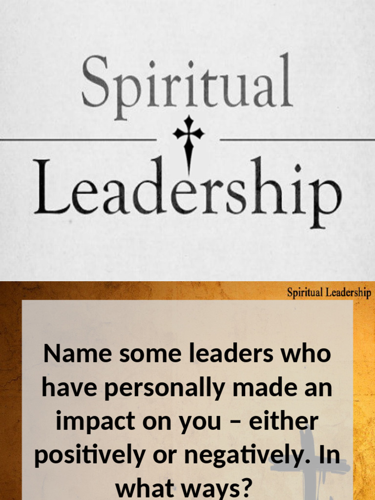 Spiritual Leadership and Its Impact | PDF | Religious Belief And ...
