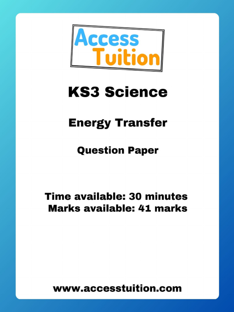 KS3 Energy Transfer QP | PDF | Fuels | Building Insulation