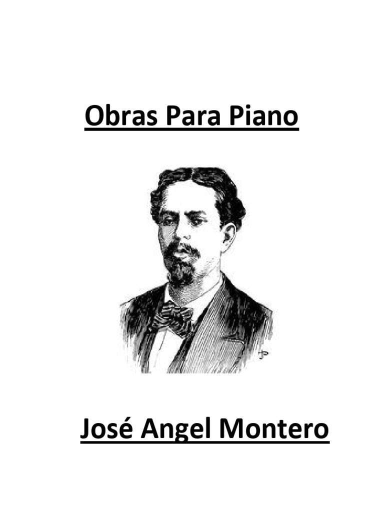 Jose Angel Montero Obras para Piano | PDF