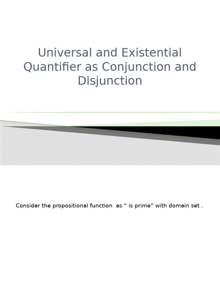 Universal and Existential Quantifier As Conjunction and Disjunction | PDF