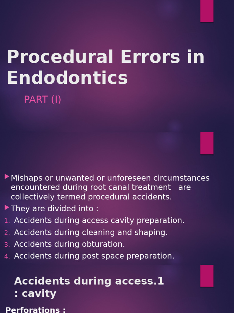 Procedural Errors in Endodontics | PDF | Human Tooth | Dentistry Branches