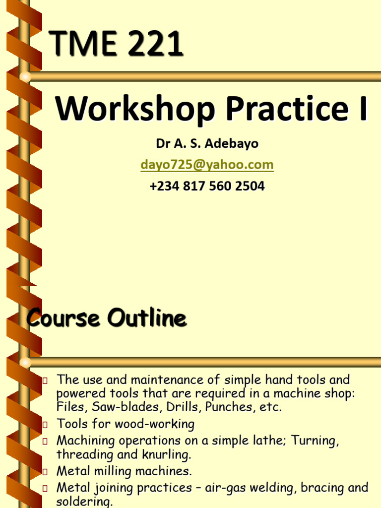 Workshop Practice: Tool Safety & Use | PDF | Personal Protective ...