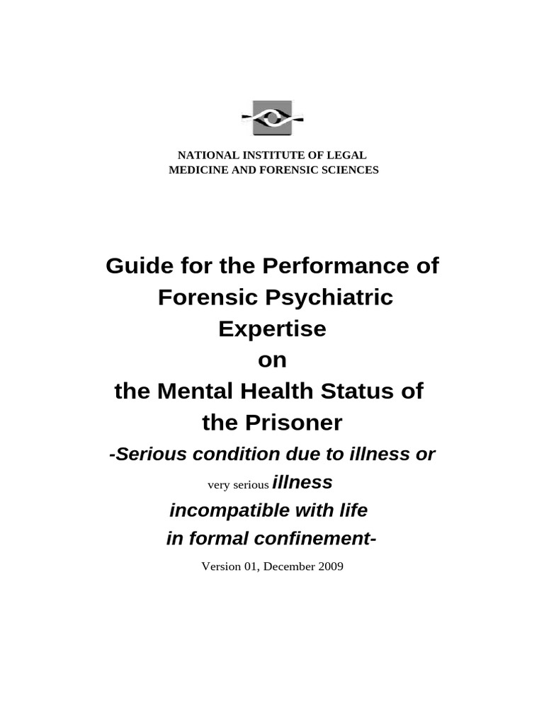 Guide For The Conduct of Forensic Psychiatric Evaluations On The Mental ...