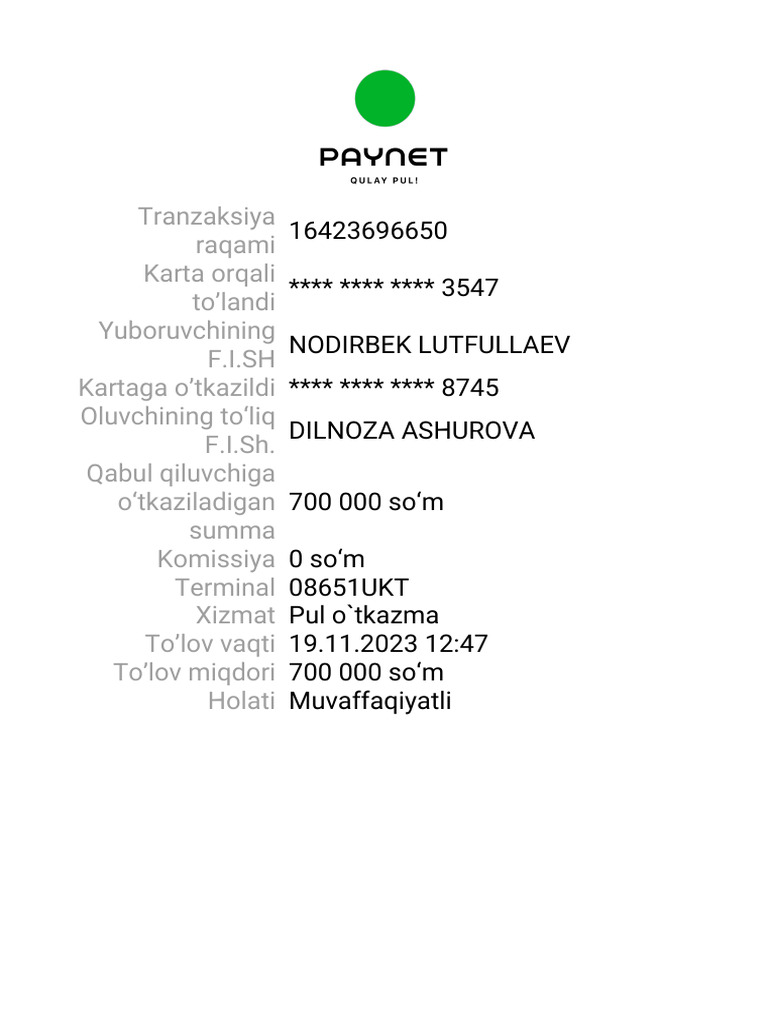 3547 Nodirbek Lutfullaev 8745 Dilnoza Ashurova 700 000 So M 0 So M 08651UKT Pul O'tkazma 19.11. ...