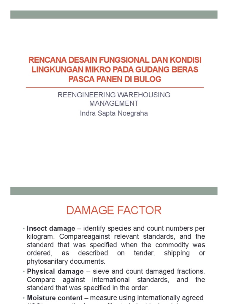 RENCANA DESAIN FUNGSIONAL DAN KONDISI LINGKUNGAN MIKRO PADA GUDANG ...
