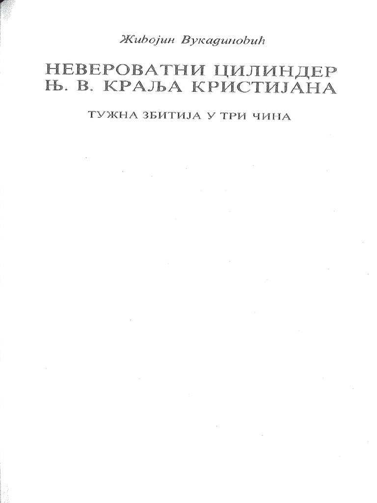 Živojin Vukadinović - Neverovatni Cilinder Nj. V. Kralja Kristijana | PDF