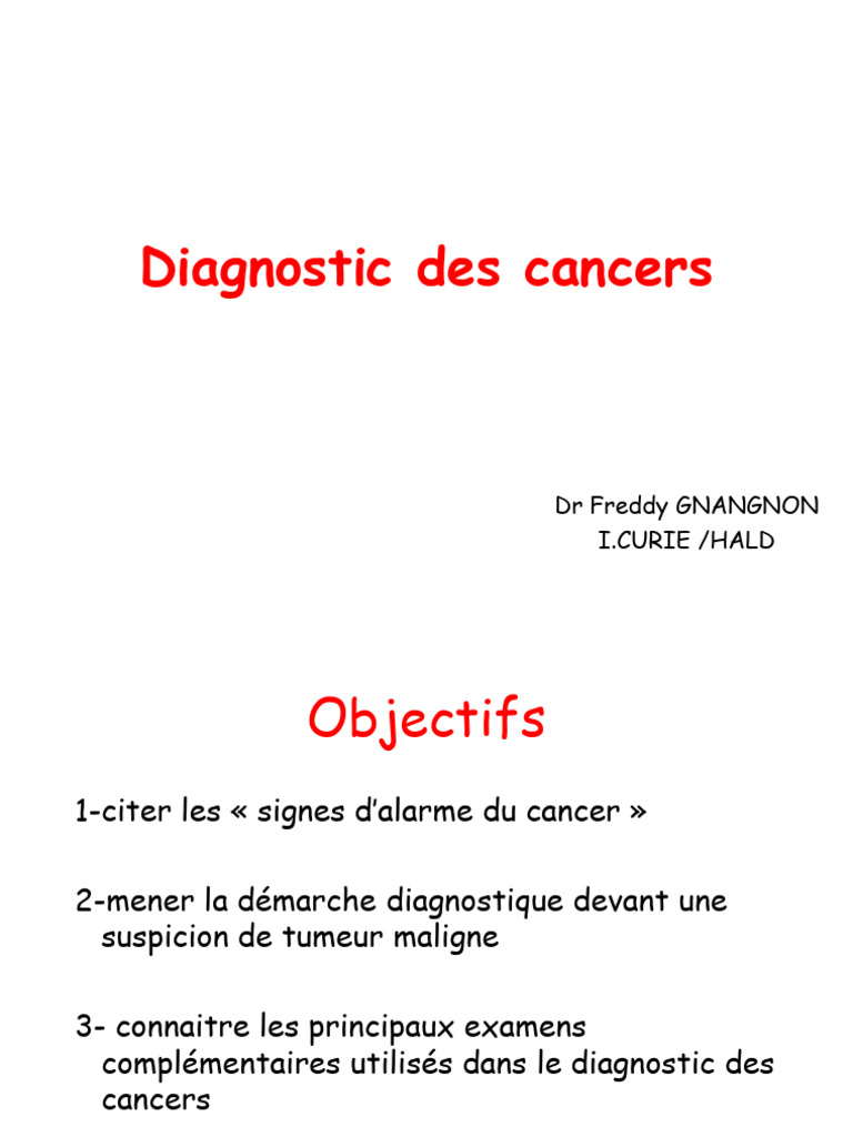 Diagnostic des cancers : signes et examens | PDF | Cancer | Maladies et ...