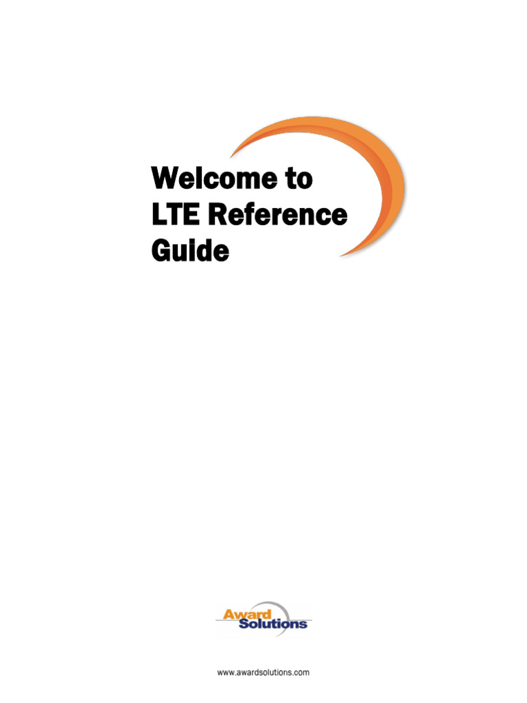 LTE_109_Welcome_to_LTE_RefGuide_v1.1 | PDF | 4 G | Computer Network