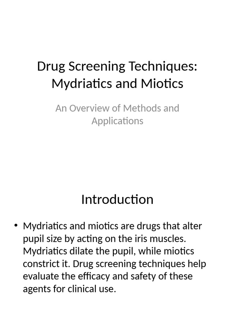 Drug Screening Mydriatics and Miotics Presentation | PDF