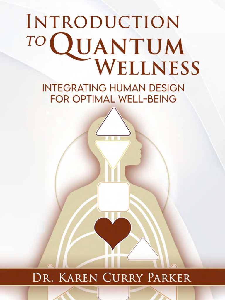 Introduction To Quantum Wellness | PDF | Thought | Reality