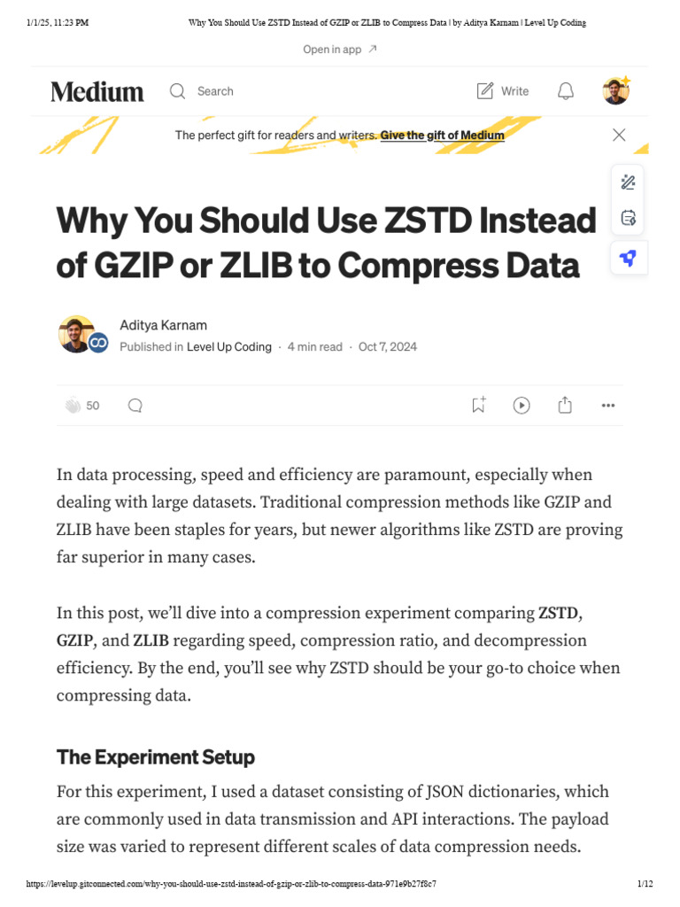 Why You Should Use ZSTD Instead of GZIP or ZLIB To Compress Data - by Aditya Karnam - Level Up ...