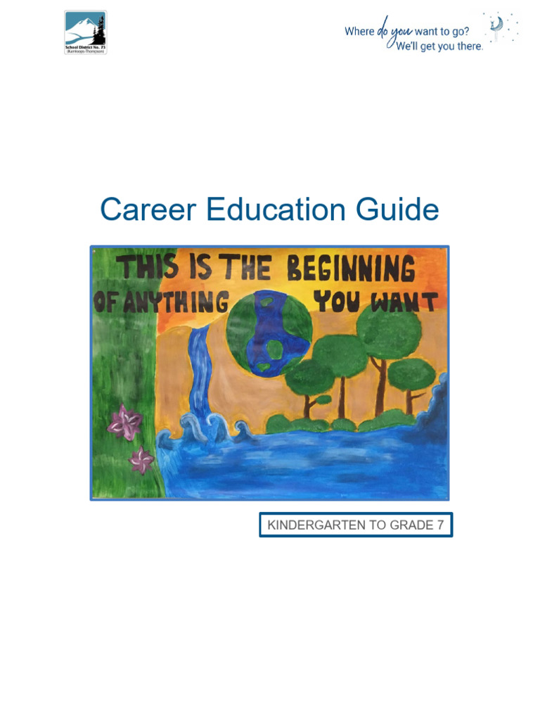 K-7 CE Resource Guide | PDF | Curriculum | Goal Setting
