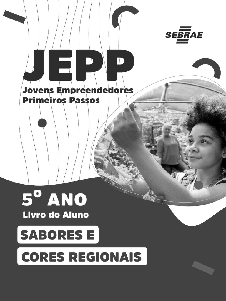 Sabores e Cores Regionais - JEPP 5º Ano | PDF | Empreendedorismo ...