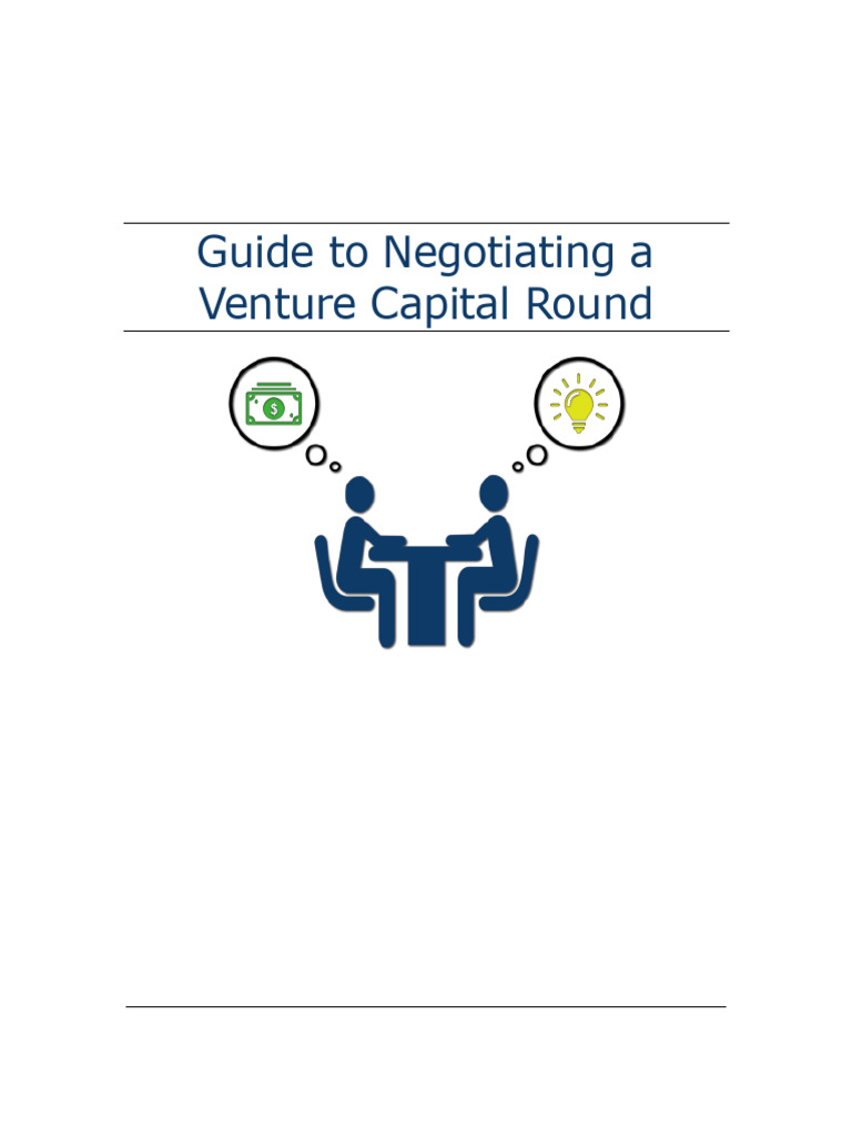 Guide_to_Negotiating_a_Venture_Capital_Round__1720509468 | PDF ...