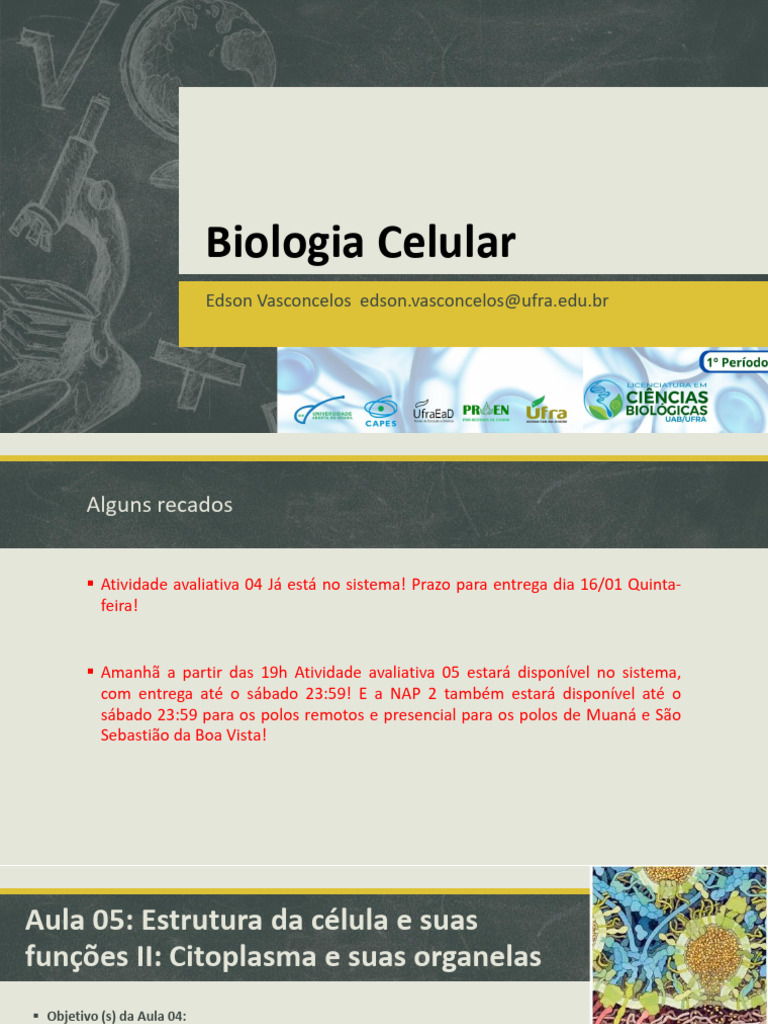 Biologia Celular Aula 5 | PDF | Retículo endoplasmático | Lisossoma