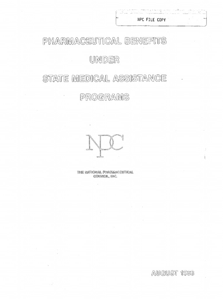 Pharmaceutical Benefits Under State Medical Assistance Programs, 1983 ...