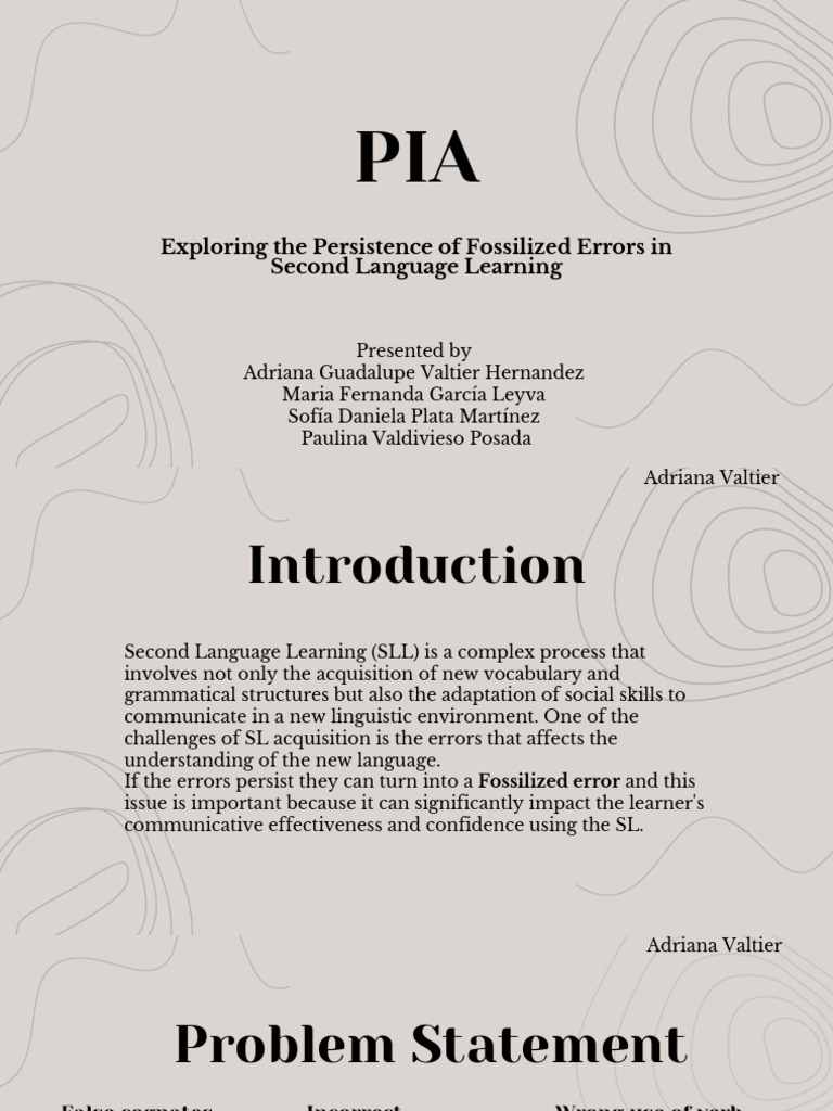 PIA Presentation | PDF | Second Language Acquisition | Second Language