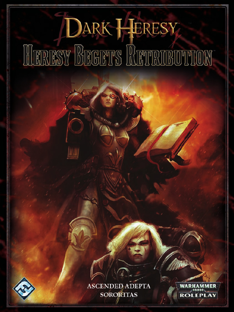 Warhammer 40K - Dark Heresy - Heresy Begets Retribution | PDF | Inquisition