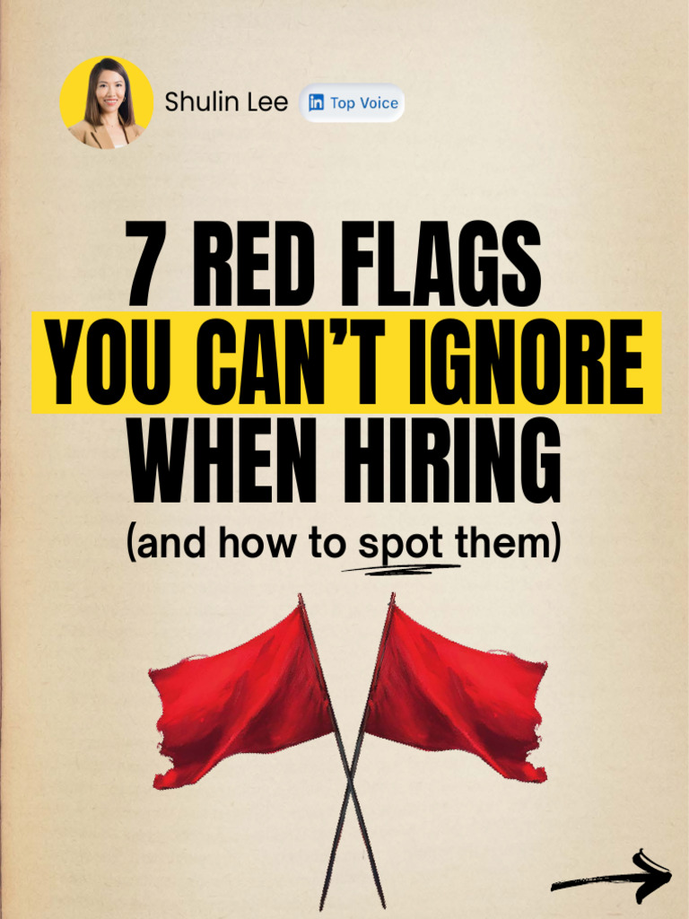 7 Red Flags in Job Candidates | PDF