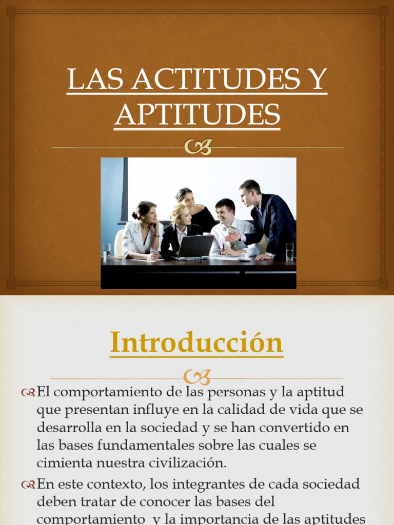 Actitud, Aptitud, Habilidades - 1 | PDF | Actitud (psicología) | Sicología