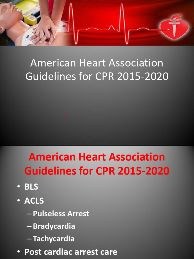 2015-2020 AHA CPR Guidelines Overview | PDF | Cardiopulmonary ...