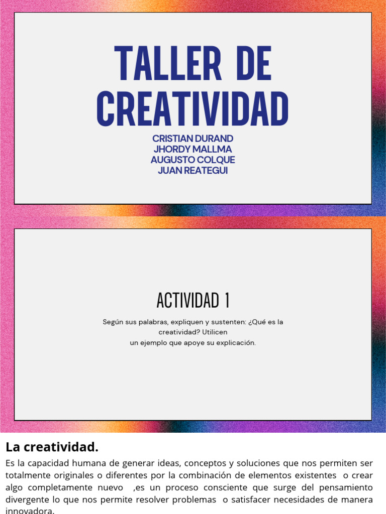 I. Basado en Los Tipos de Creatividad Vistos en Clase Según El Libro "Pensamiento Creativo" de ...