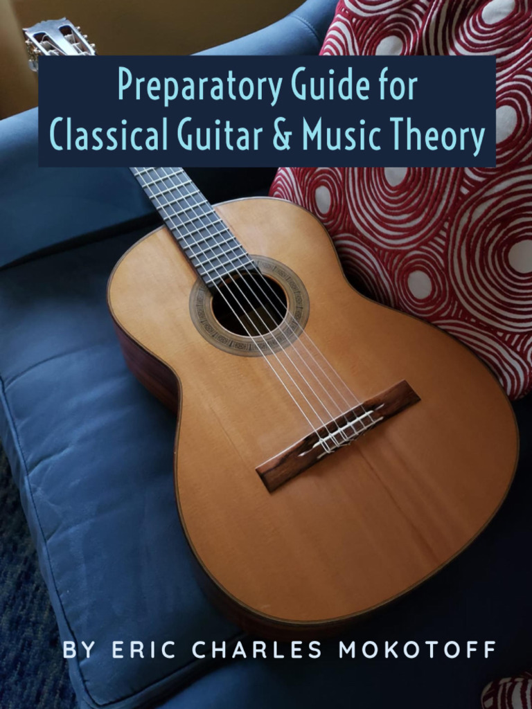 Preparatory Guide To Classical Guitar and Music Theory | PDF | Scale ...