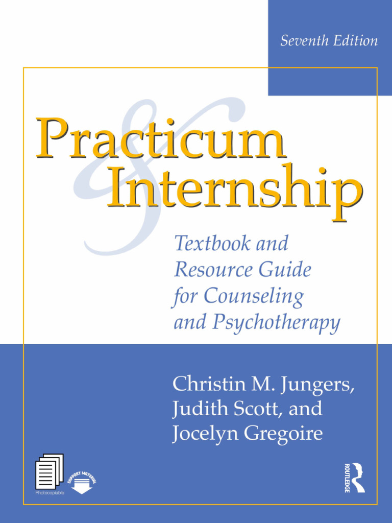 PRACTICUM AND INTERNSHIP | PDF | Psychotherapy | Counseling Psychology