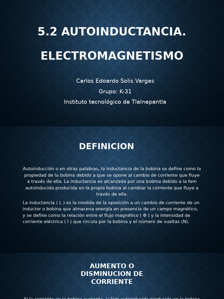 Exposicion 5.2 Autoinductancia | PDF | Inductor | Inductancia