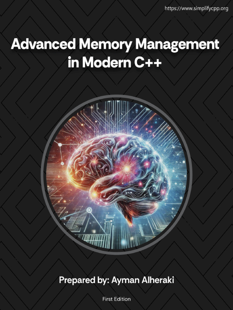 Advanced Memory Management in Modern CPP | PDF | Pointer (Computer Programming) | C++
