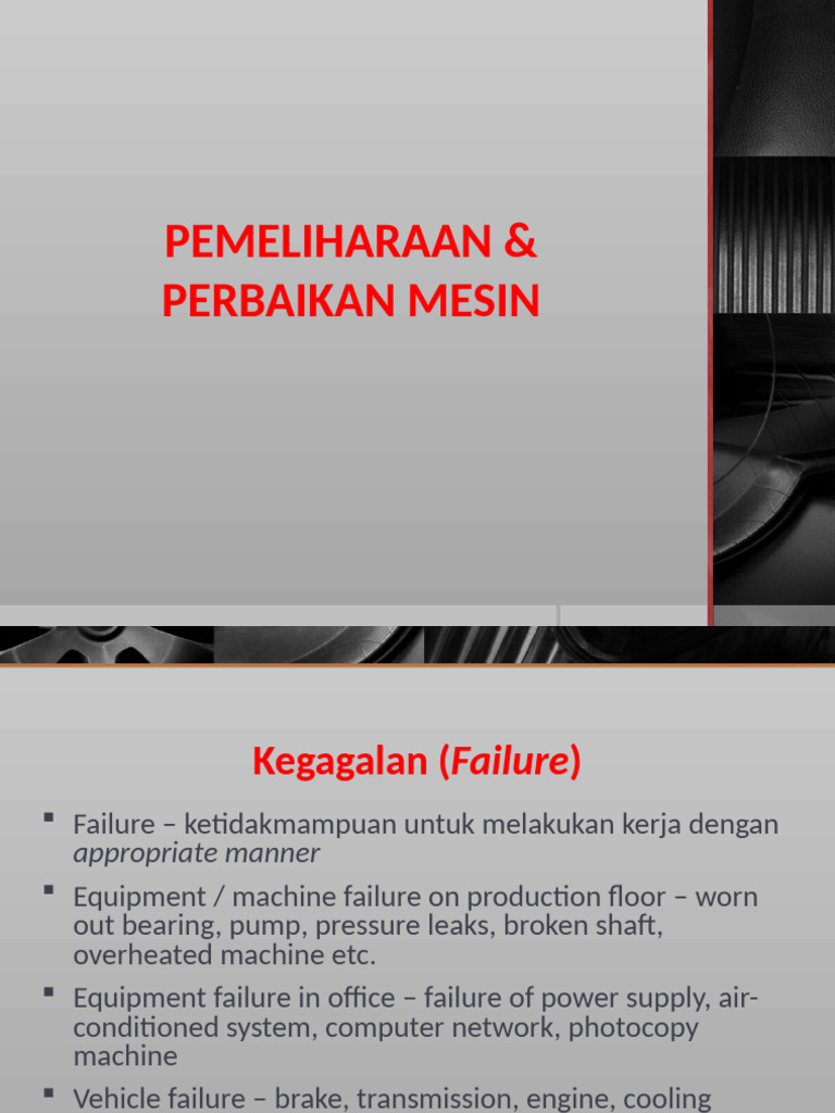 Pemeliharaan dan Perbaikan Mesin Efektif | PDF | Mechanical Engineering ...