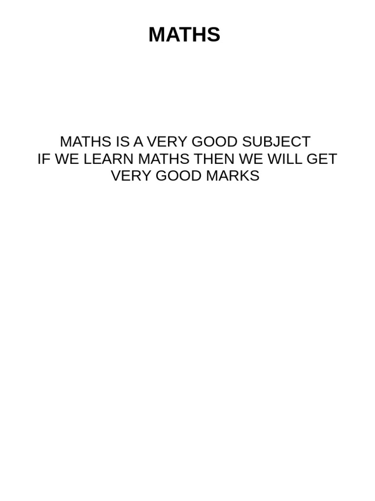Maths Is A Very Good Subject | PDF