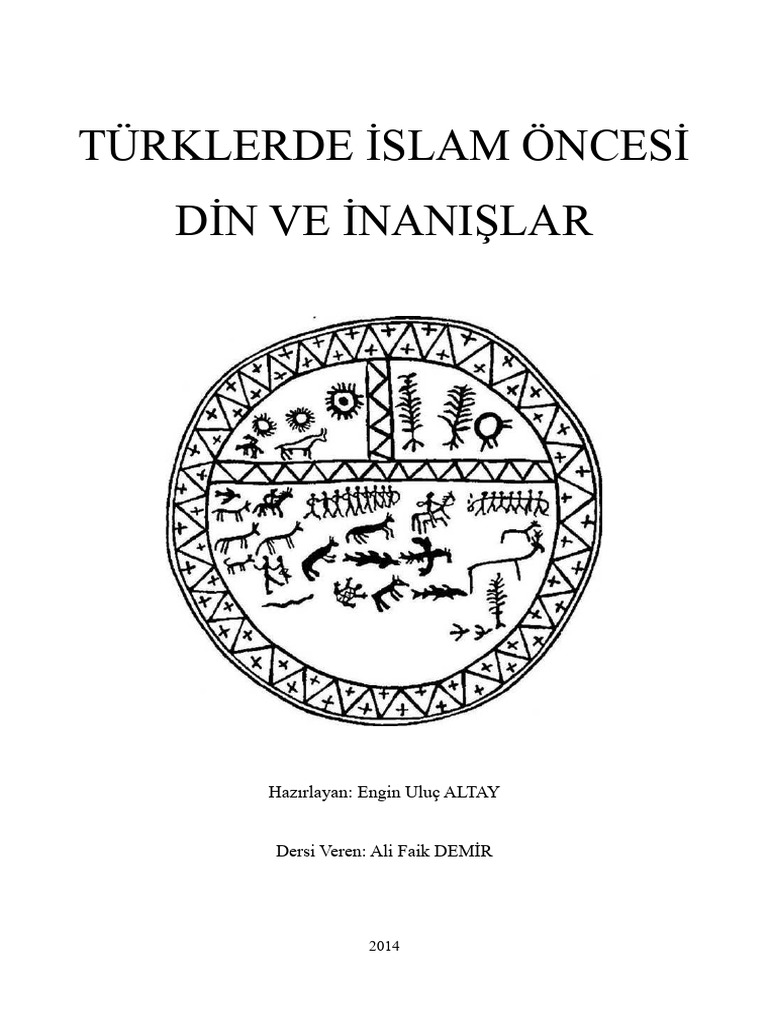Islamiyet_Oncesi_Turk_Din_ve_Inanislari | PDF