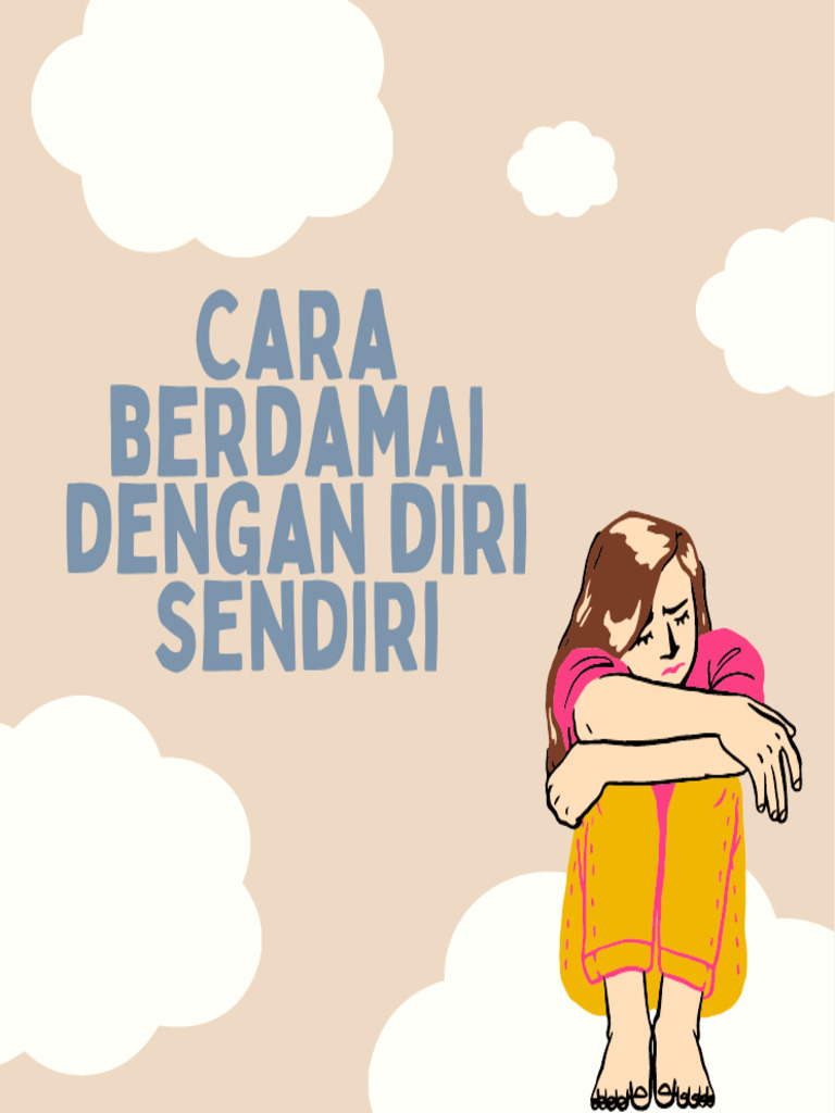 Cara Berdamai Dengan Diri Sendiri - 20240523 - 111601 - 0000 | PDF